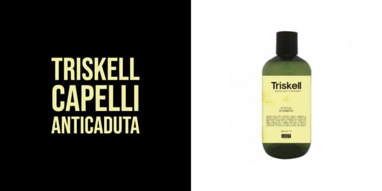 Triskell Capelli anticaduta: ecco quale shampoo scegliere | Passione ...